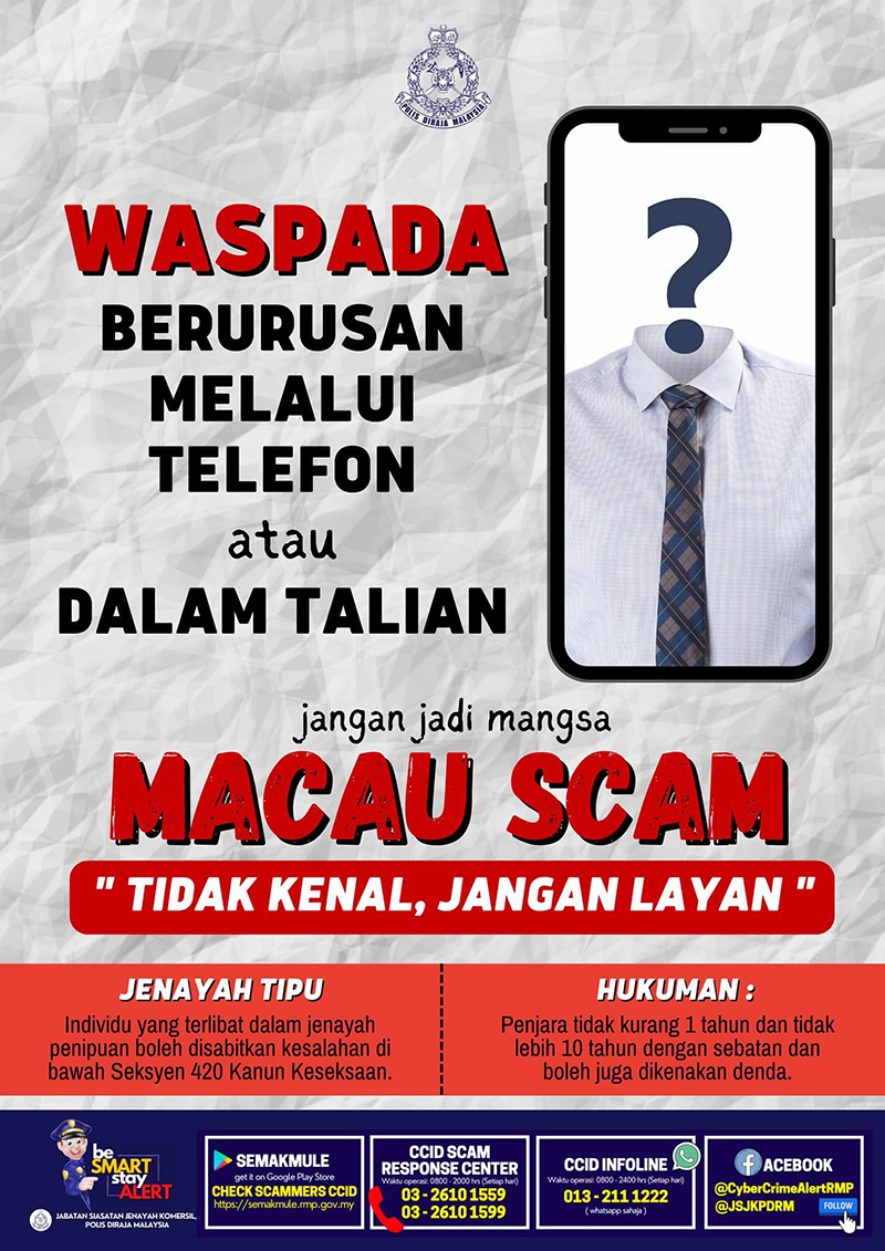 Macau Scam: Tidak Kenal, Jangan Layan